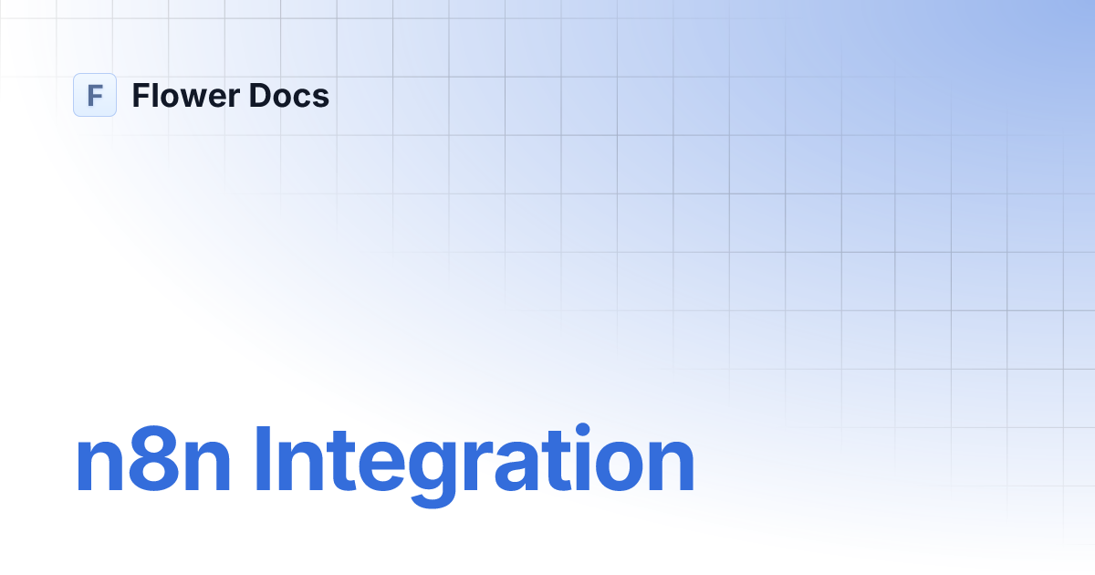 n8n Integration | Flower Docs